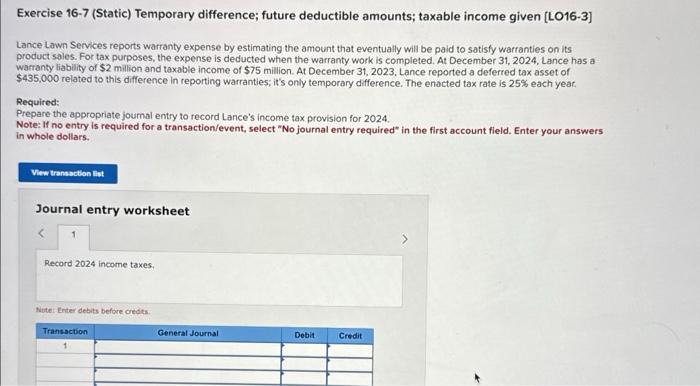 Solved Exercise 16-7 (Static) Temporary difference; future | Chegg.com