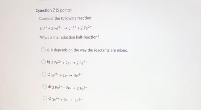 Solved Question 7 (5 points) Consider the following | Chegg.com