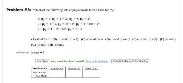 blem \#3: Which of the following sets of polynomials | Chegg.com