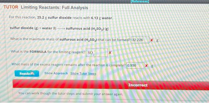 Solved TUTOR Limiting Reactants: Full Analysis For this | Chegg.com