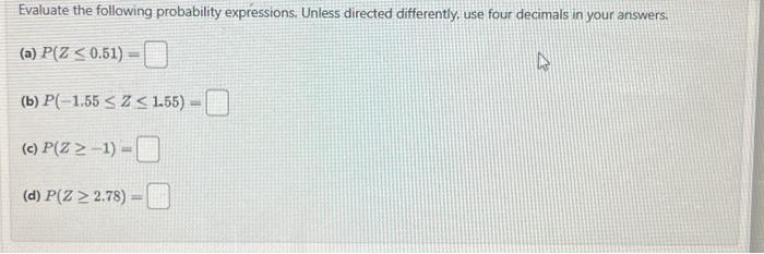 Solved Evaluate the following probability expressions. | Chegg.com
