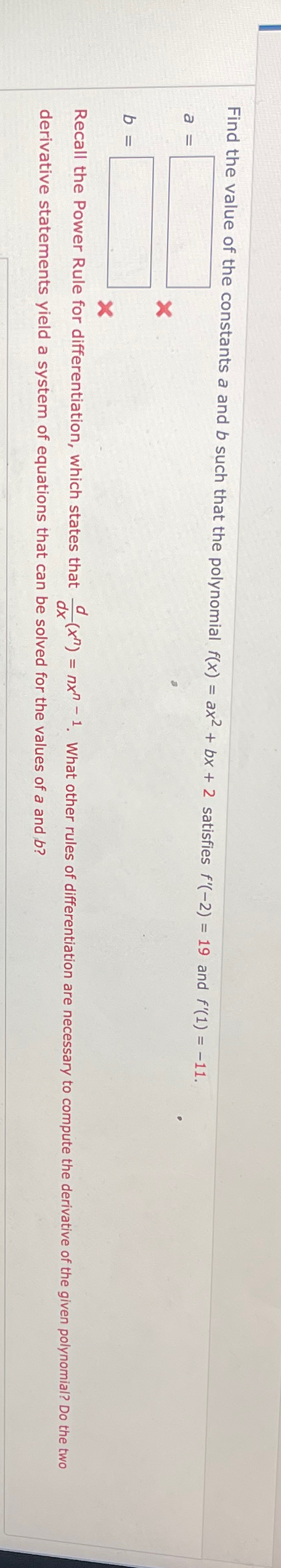 Solved Find the value of the constants a and b ﻿such that | Chegg.com