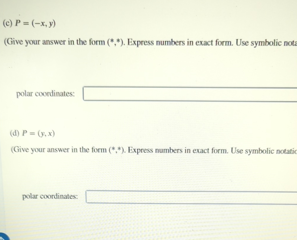 Solved (Enter all angles in radians.)(a) P=(x,-y)(Give your | Chegg.com