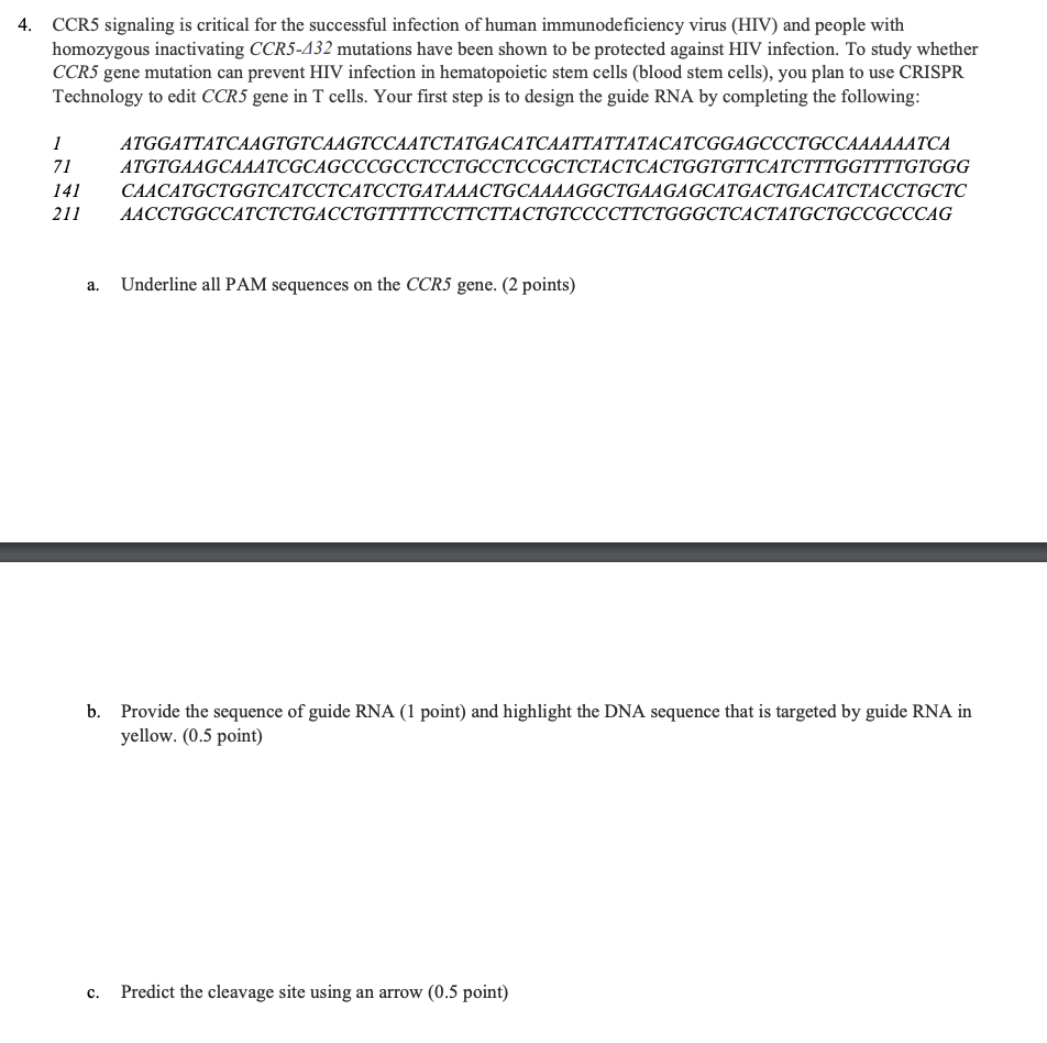 Solved a. ﻿Underline all PAM sequences on the CCR5 ﻿gene. (2 | Chegg.com