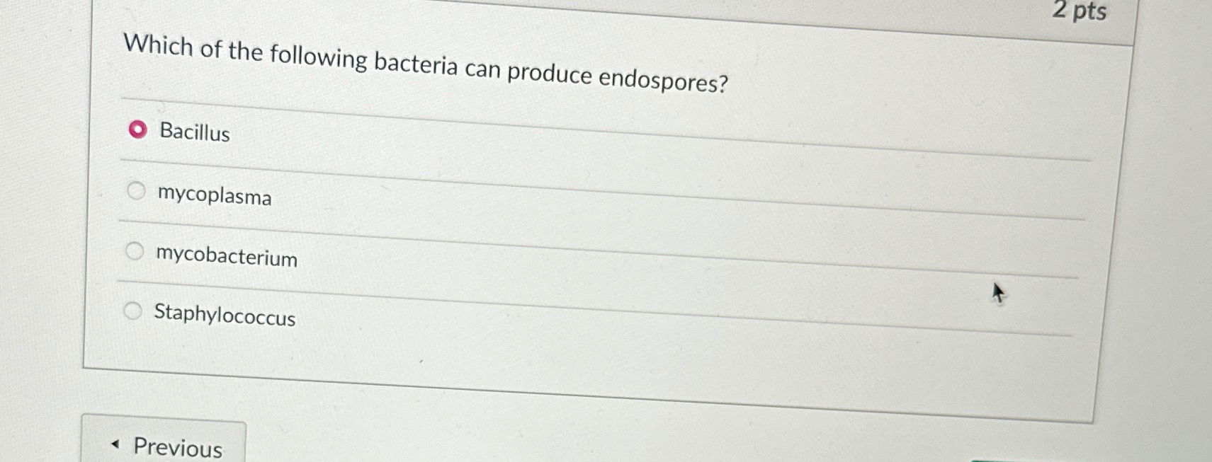Solved 2 ptsWhich of the following bacteria can produce | Chegg.com Solved 2 ptsWhich of the following bacteria can produce | Chegg.com