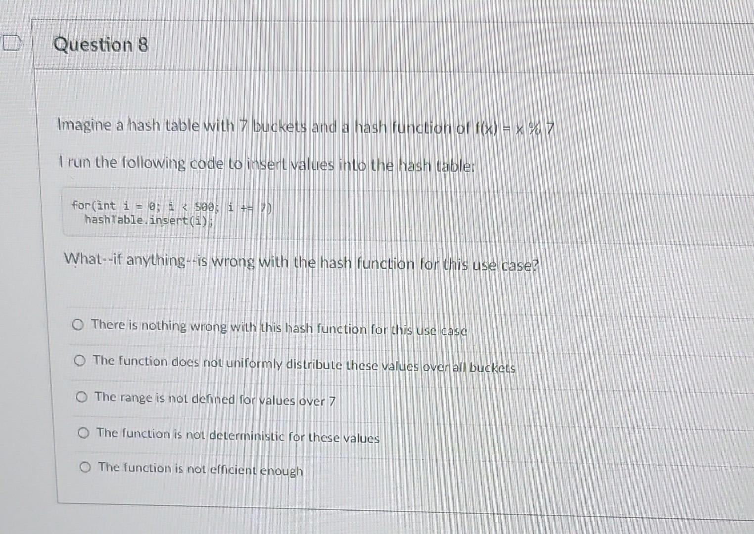 Solved magine a hash table with 7 buckets and a hash | Chegg.com