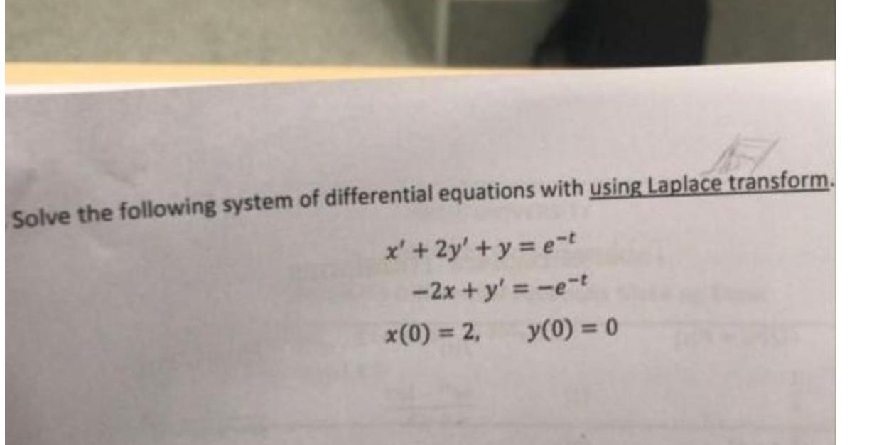 Solved Solve the following system of differential equations | Chegg.com