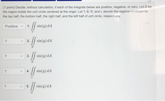 Solved ws (1 point) Decide, without calculation, if each of | Chegg.com