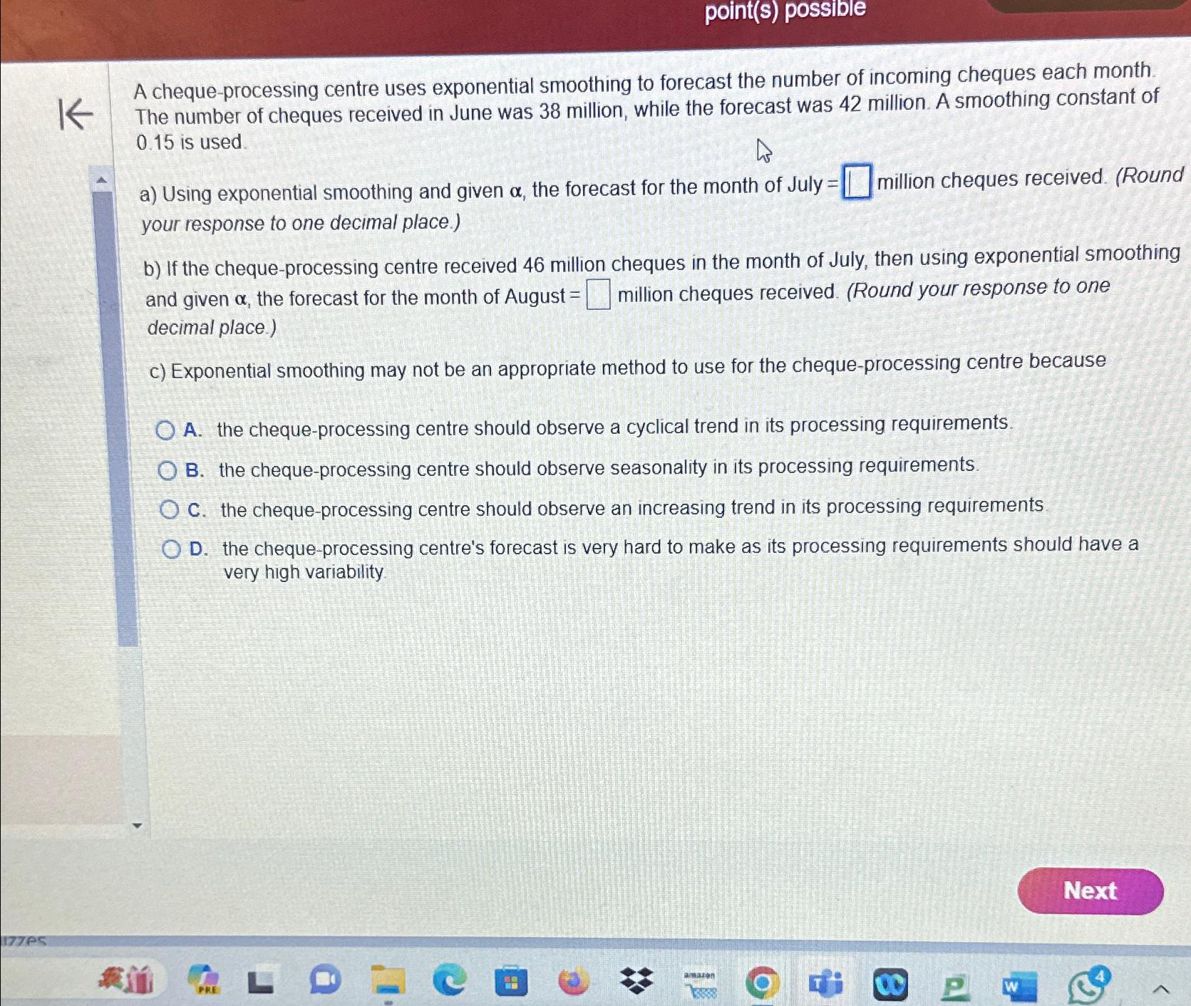 Solved point(S) ﻿possibleA cheque-processing centre uses | Chegg.com