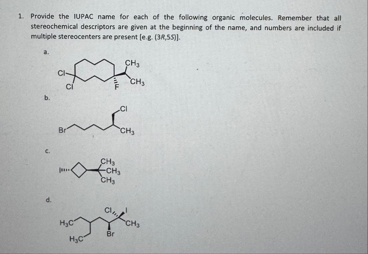 Solved Provide the IUPAC name for each of the following | Chegg.com