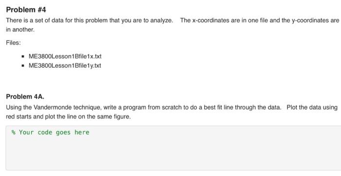 Solved Problem 4B. Repeat Problem 1 but use the MATLAB | Chegg.com