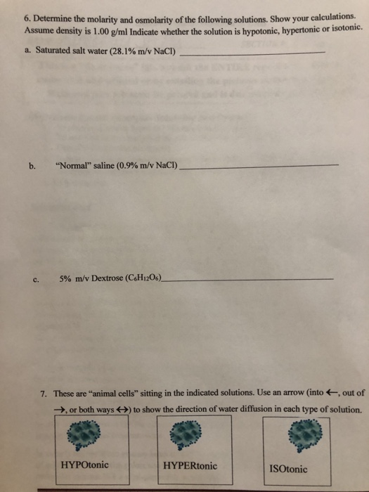Solved 6. Determine the molarity and osmolarity of the | Chegg.com
