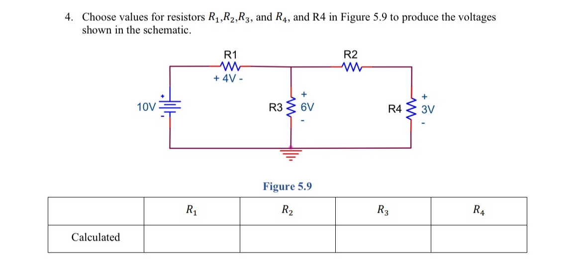 Choose values for resistors R1,R2,R3, ﻿and R4, ﻿and | Chegg.com