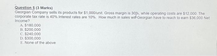Solved Question 5 (3 Marks) Georgian Company sells its | Chegg.com