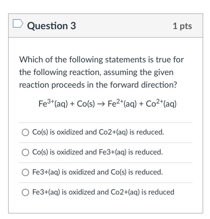 Solved Question 3 1 Pts Which Of The Following Statements Is 