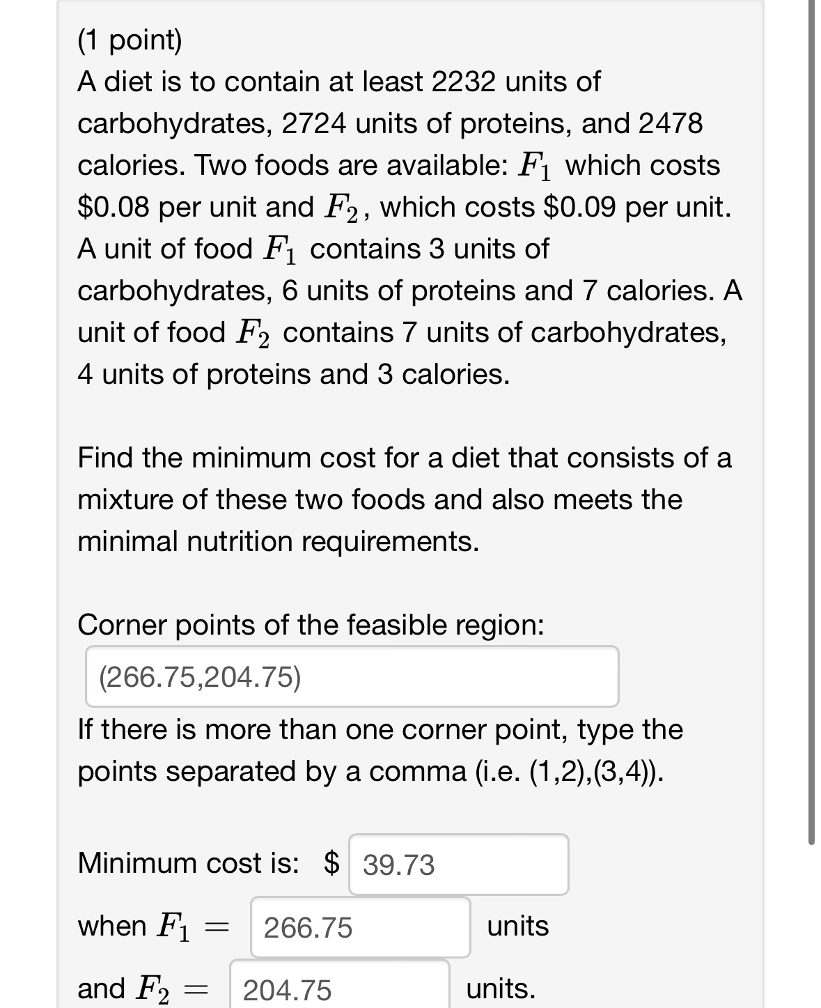 Solved by an EXPERT (1 ﻿point)A diet is to contain at least 2232 ﻿units | Chegg.com