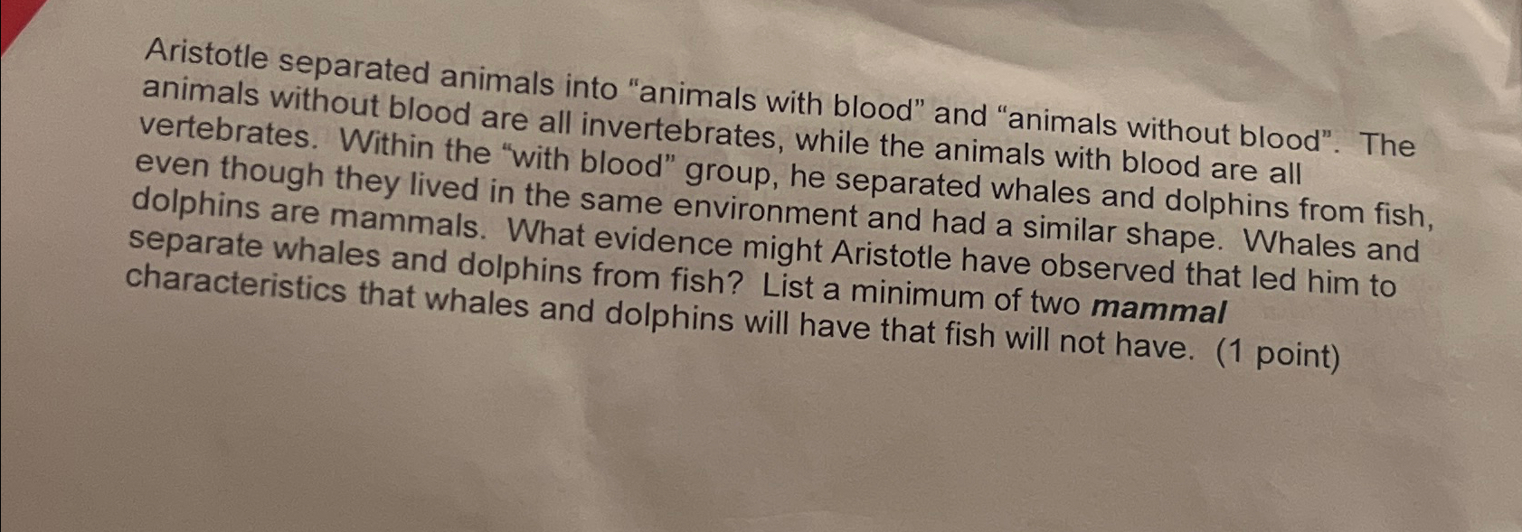 Solved Aristotle separated animals into "animals with blood" | Chegg.com