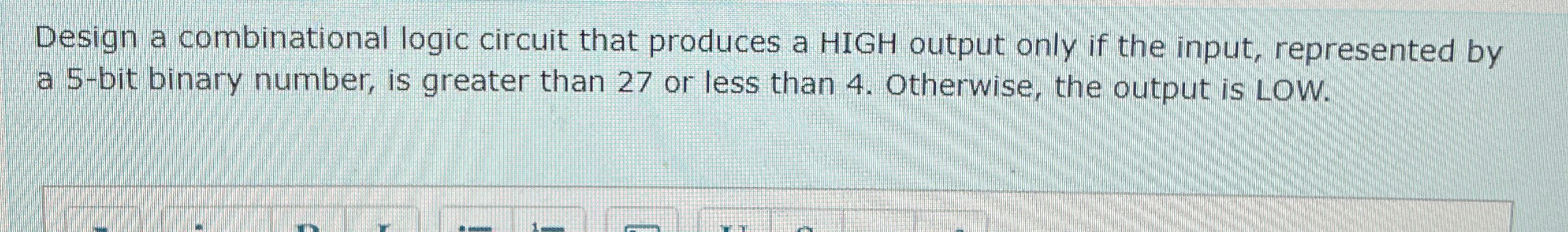 Solved Design a combinational logic circuit that produces a | Chegg.com