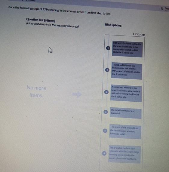 Solved Place the following steps of RNA splicing in the | Chegg.com