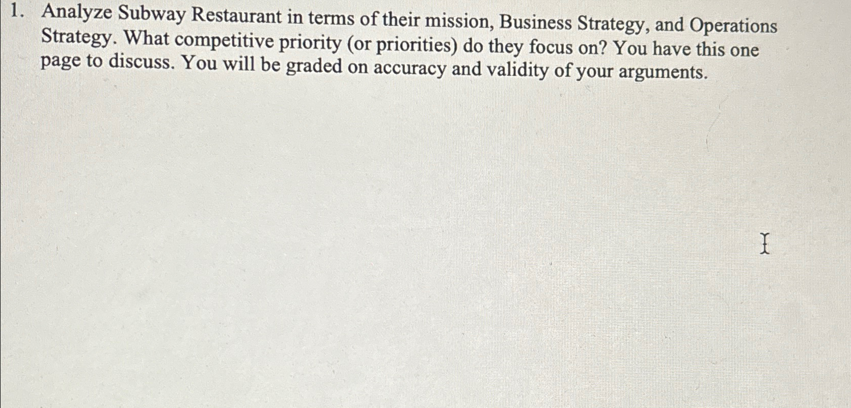 Solved Analyze Subway Restaurant in terms of their mission, | Chegg.com