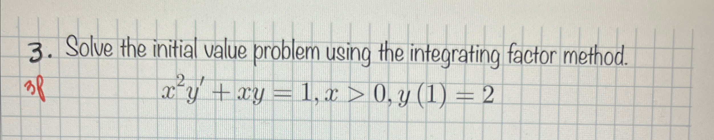 Solved Solve the initial value problem using the integrating | Chegg.com