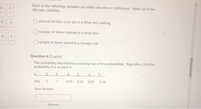 Solved 2 3 Each of the following variables are either | Chegg.com Solved 2 3 Each of the following variables are either | Chegg.com