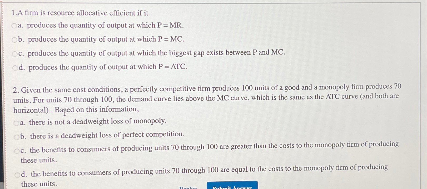 Solved 1.A firm is resource allocative efficient if ita. | Chegg.com