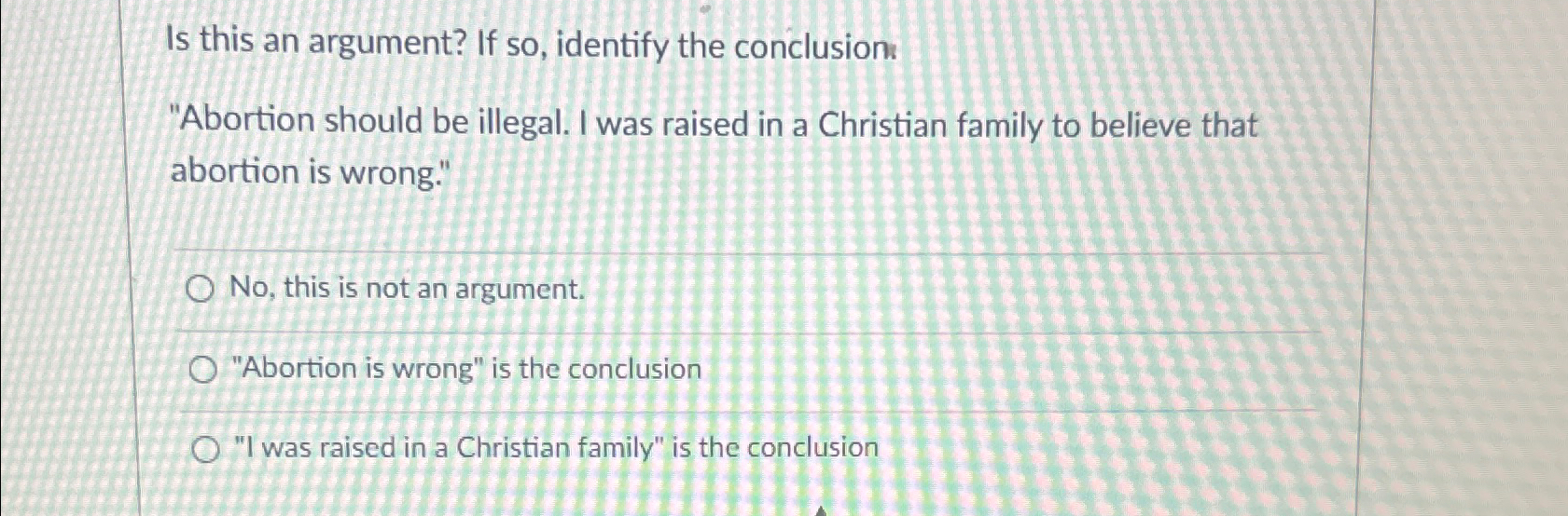 Solved Is this an argument? If so, ﻿identify the | Chegg.com