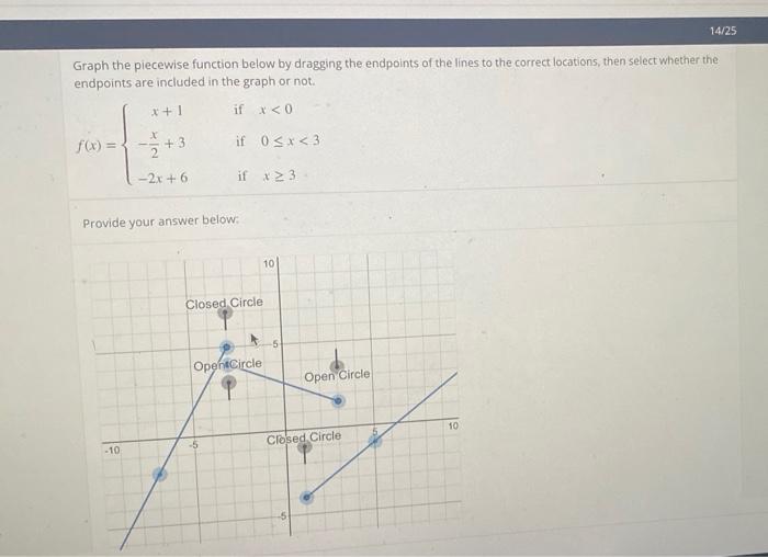 Solved Graph The Piecewise Function Below By Dragging The