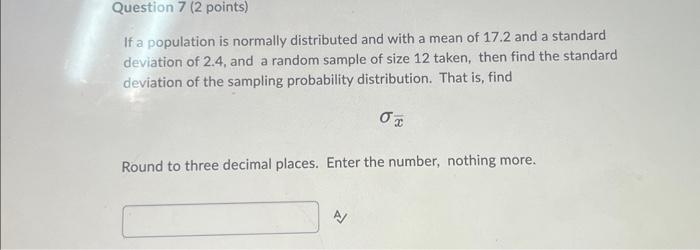 Solved if a population is normally distributed and with a | Chegg.com