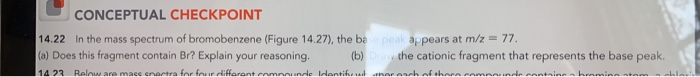 Solved CONCEPTUAL CHECKPOINT 14.22 In the mass spectrum of | Chegg.com