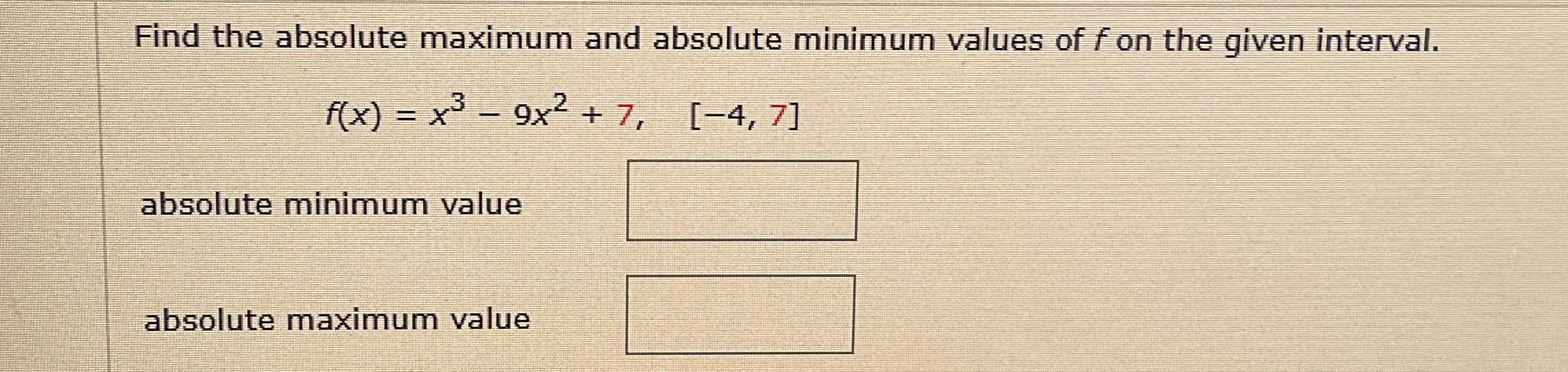 Solved Find the absolute maximum and absolute minimum values | Chegg.com