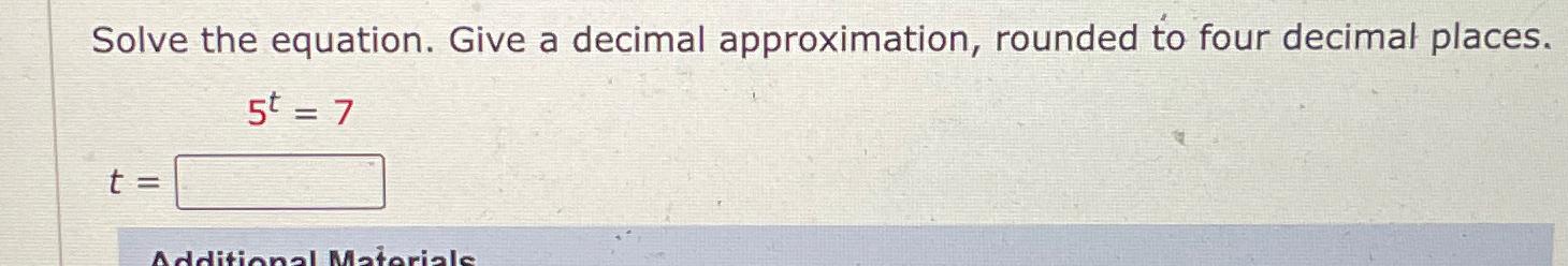 Solved Solve the equation. Give a decimal approximation, | Chegg.com