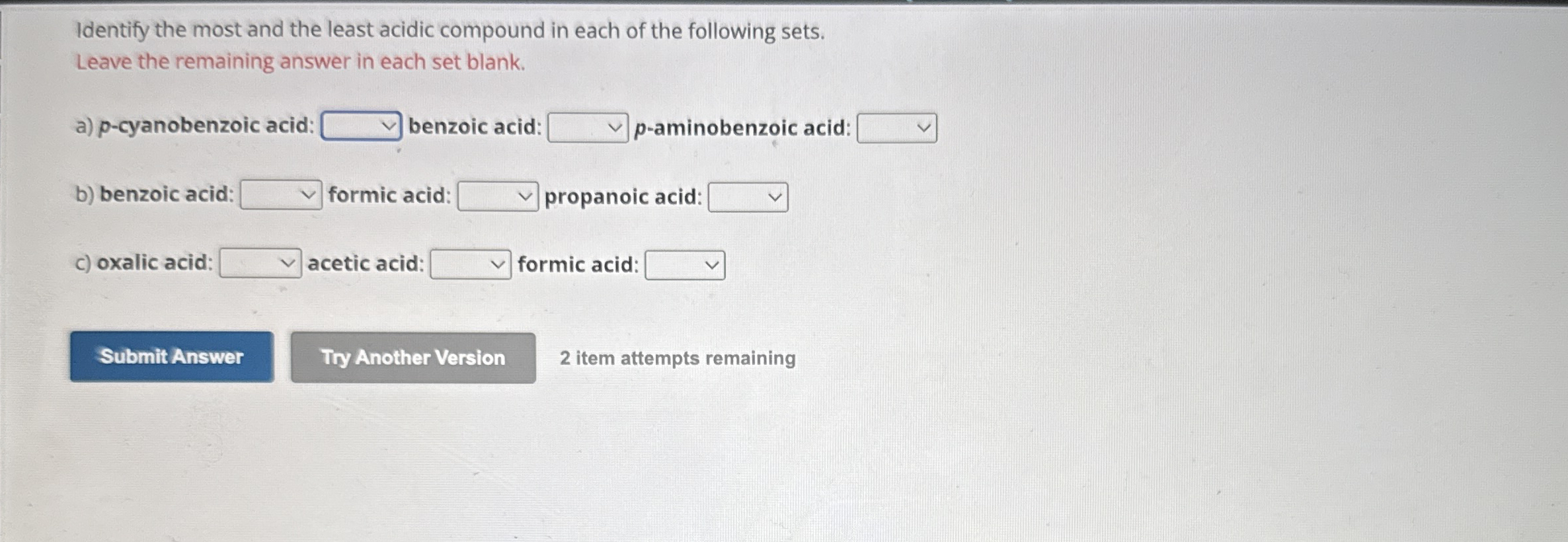 Solved Identify the most and the least acidic compound in | Chegg.com