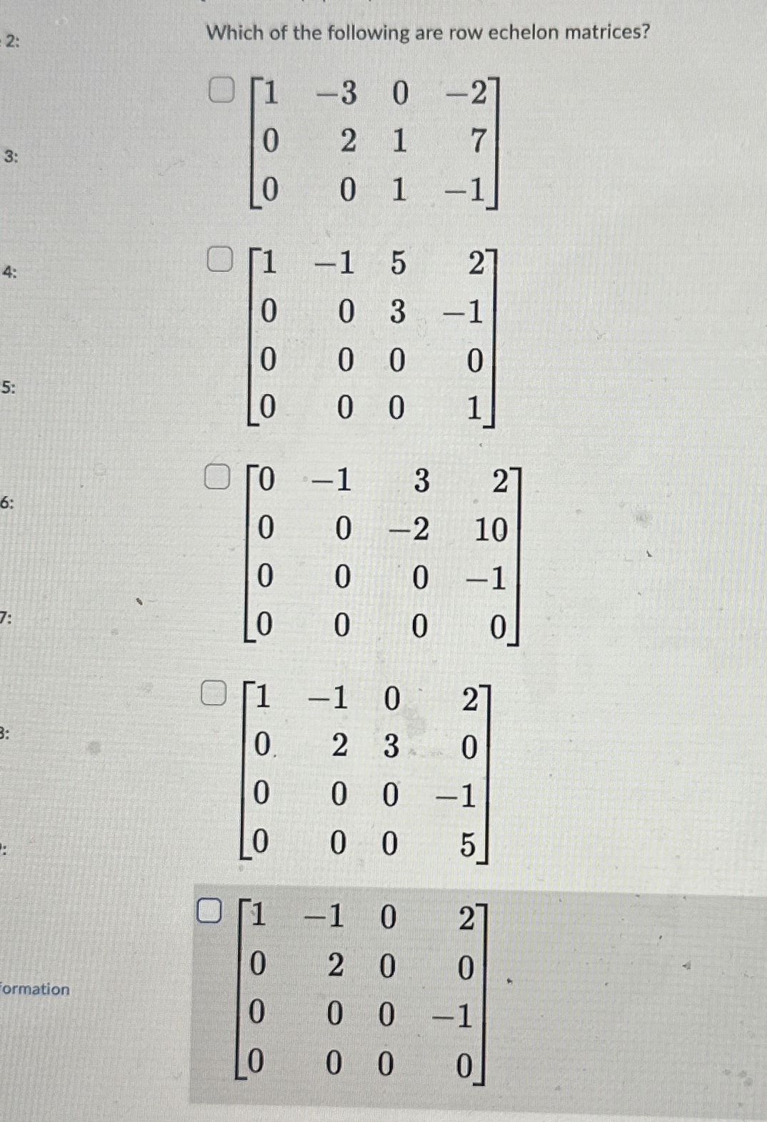 Solved Which of the following are row echelon | Chegg.com