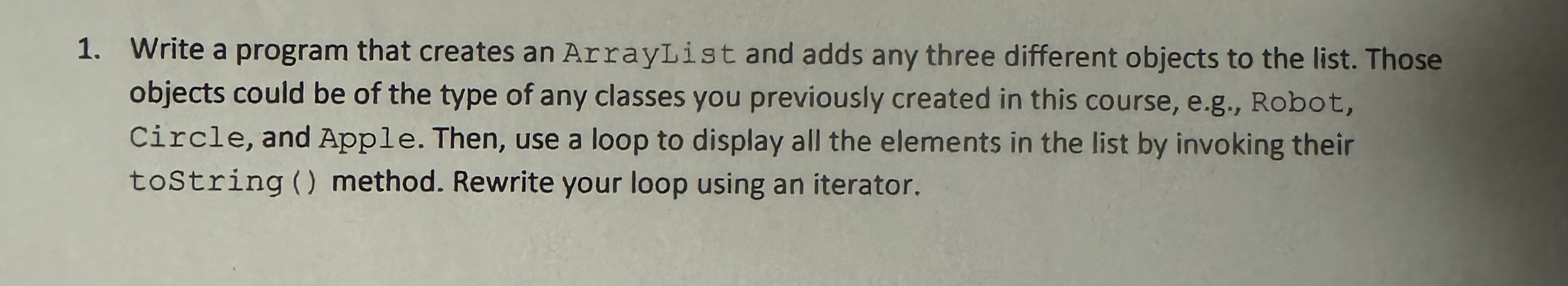 Solved Write A Program That Creates An Arraylist And Adds