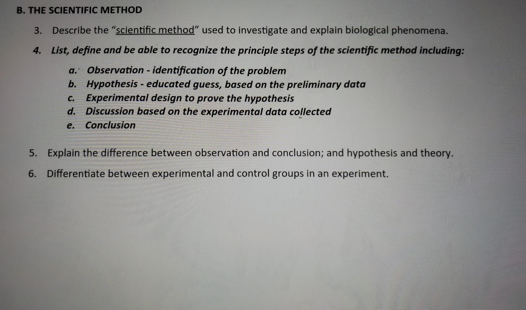 Solved B. THE SCIENTIFIC METHOD 3. Describe the “scientific | Chegg.com