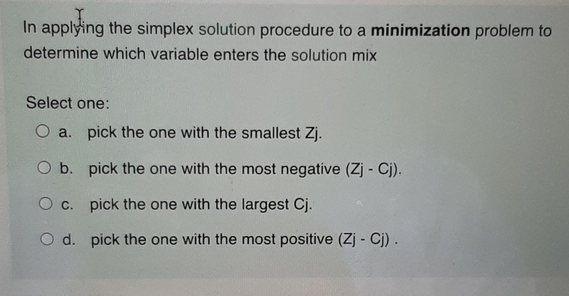Solved In applying the simplex solution procedure to a | Chegg.com