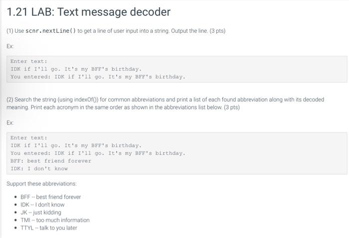 Solved (1) Use scnr. nextLine () to get a line of user input | Chegg.com