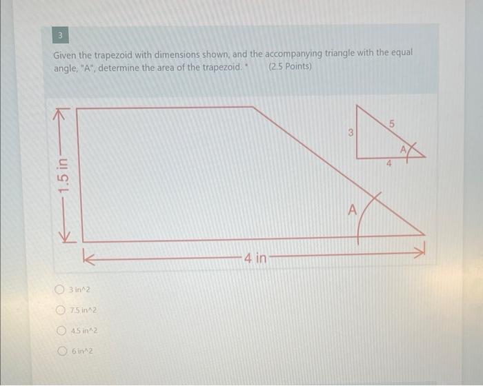 Solved 3 Given the trapezoid with dimensions shown, and the | Chegg.com