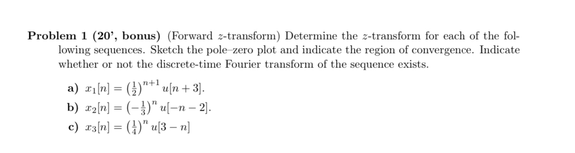 Solved Problem 1 (20', ﻿bonus) (Forward z-transform) | Chegg.com