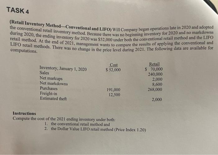 Solved TASK 4 (Retail Inventory Method Conventional and | Chegg.com