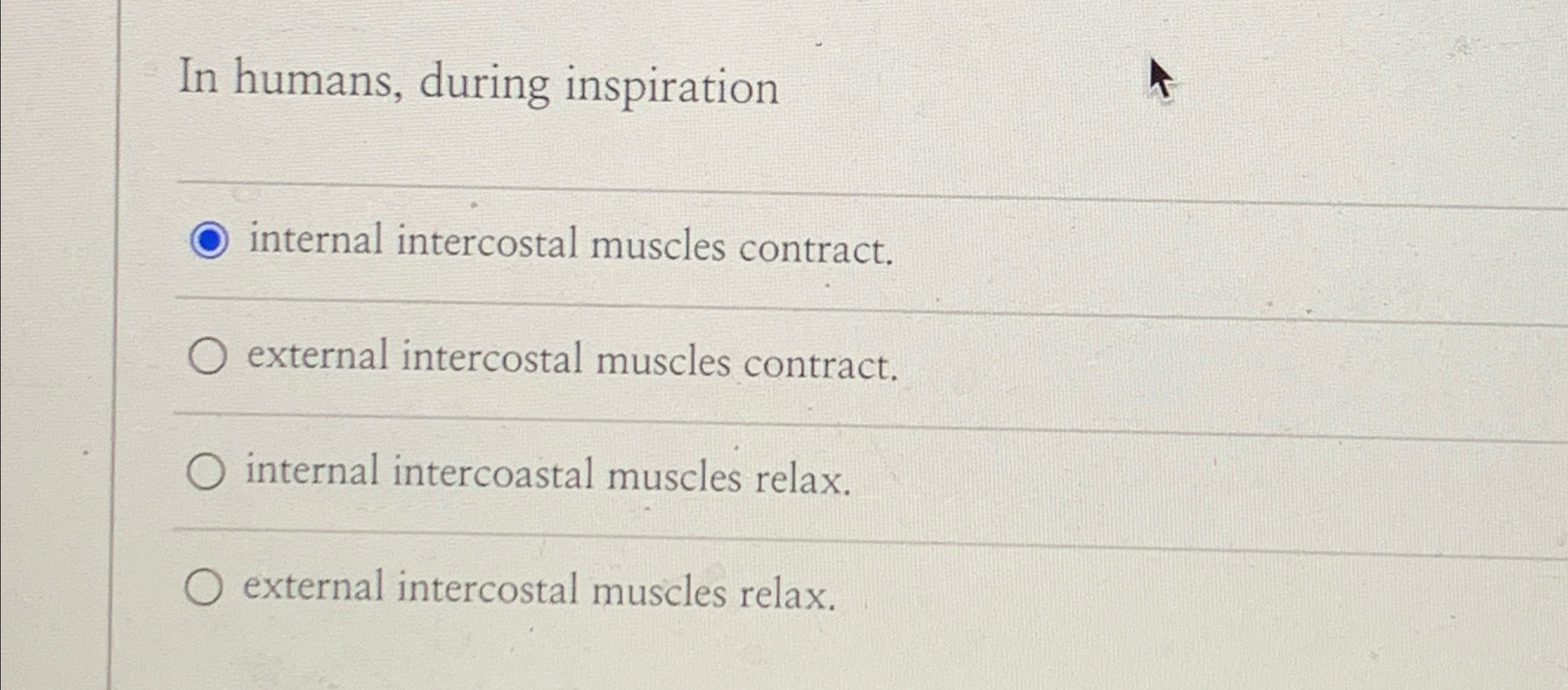 Solved In humans, during inspirationq,internal intercostal | Chegg.com