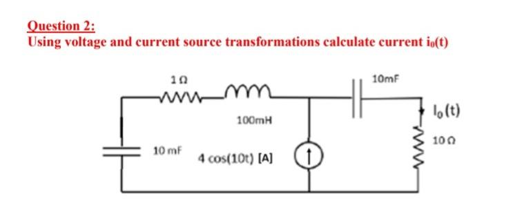 Solved Question 2: Using voltage and current source | Chegg.com