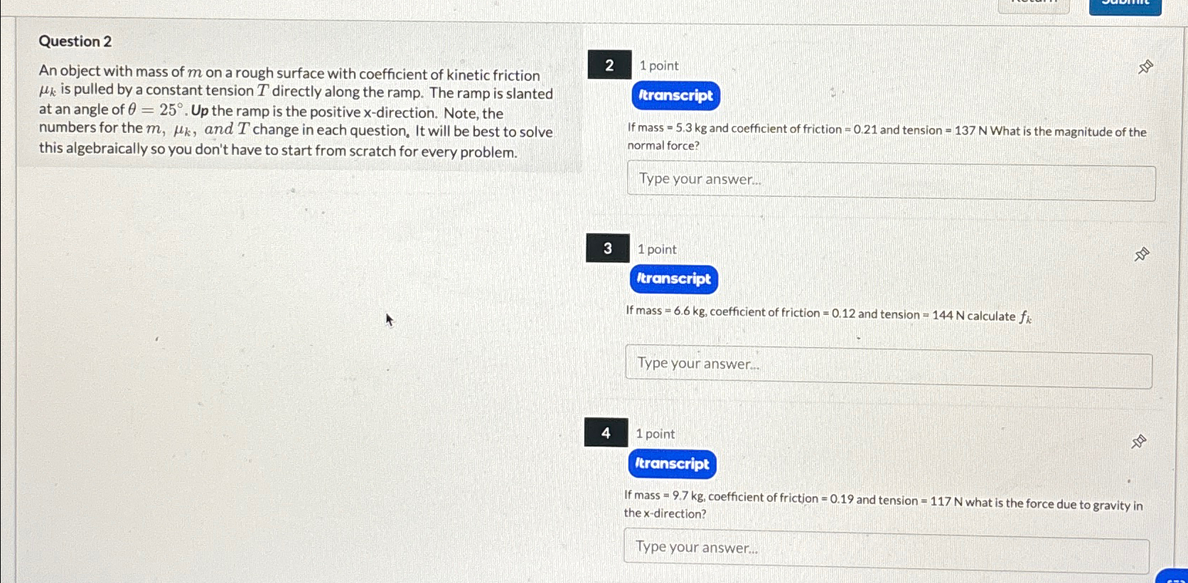 Solved Question 2An object with mass of m ﻿on a rough | Chegg.com