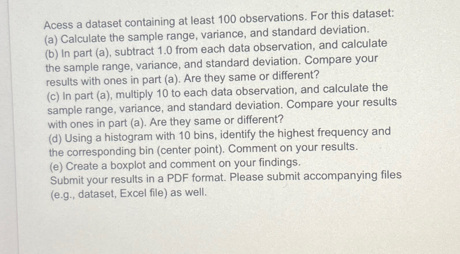 Acess a dataset containing at least 100 | Chegg.com