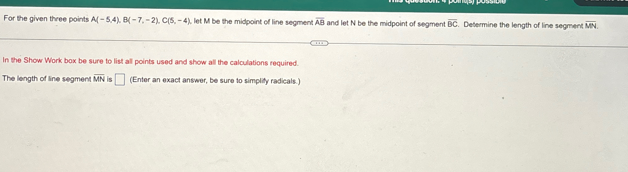 Solved For the given three points A(-5,4),B(-7,-2),C(5,-4), | Chegg.com