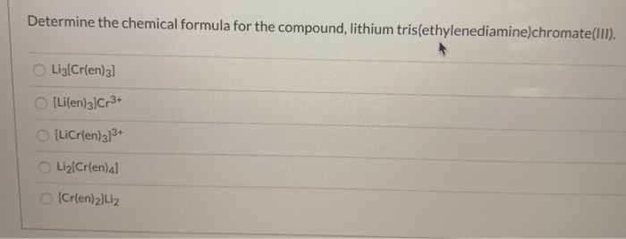 Solved Determine the chemical formula for the compound, | Chegg.com