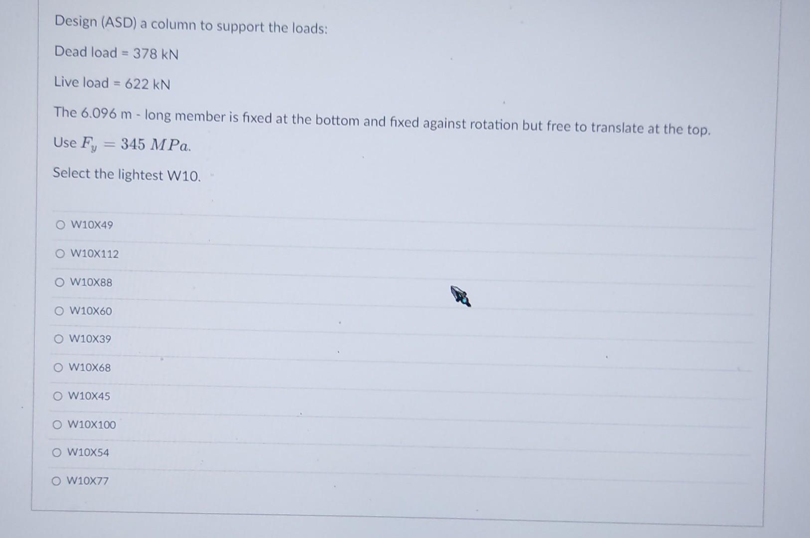 Solved Design (ASD) a column to support the loads: Dead load | Chegg.com