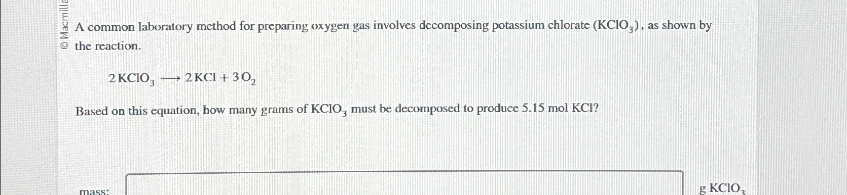 Solved A common laboratory method for preparing oxygen gas | Chegg.com